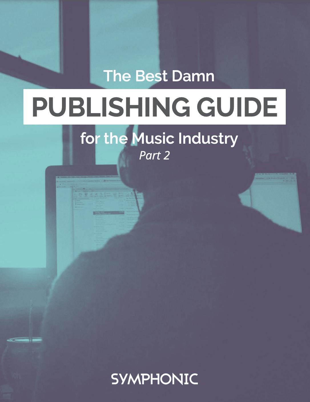 Music Industry Guides | Symphonic Distribution